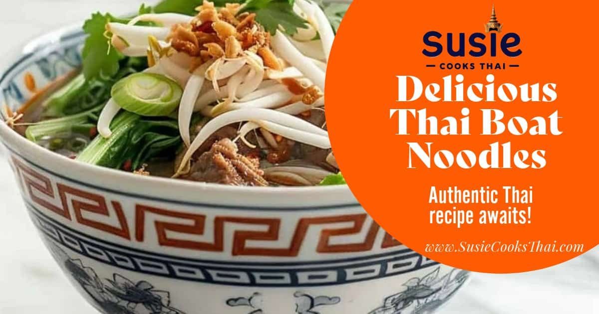 Thai Boat Noodles (Kuai Tiao Ruea) - Susie Cooks Thai